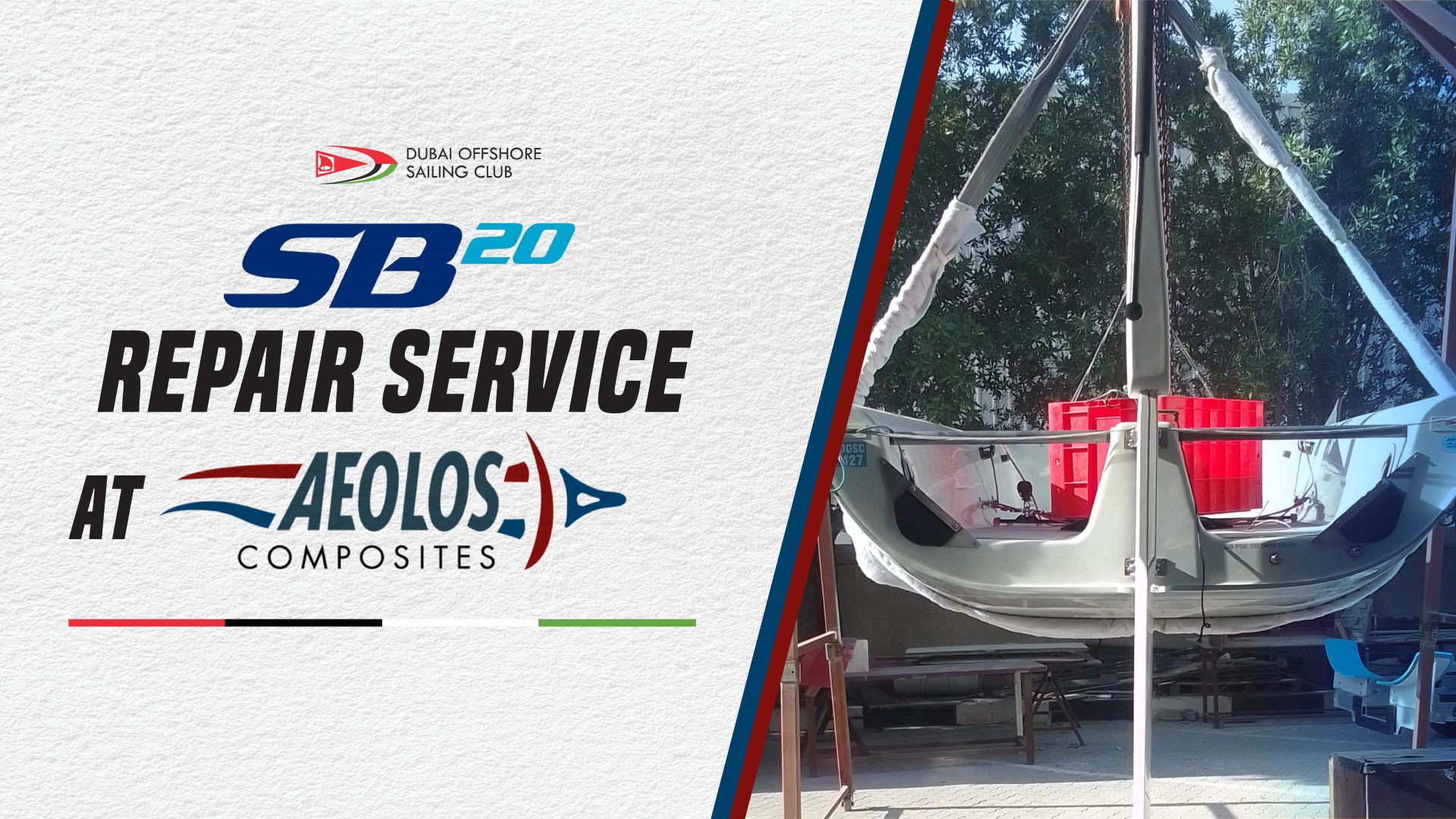 SB20 Repair Service at Aeolos – Dubai Offshore Sailing Club
