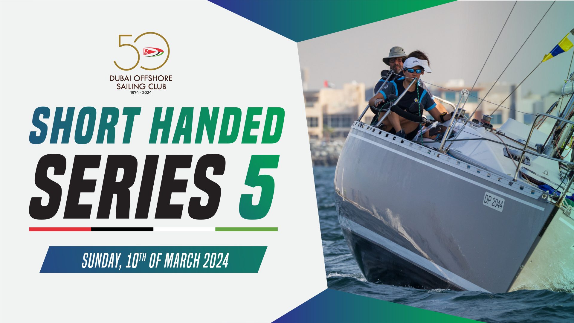 SHORT HANDED SERIES 5 | SUNDAY, 10TH MARCH 2024 – Dubai Offshore ...